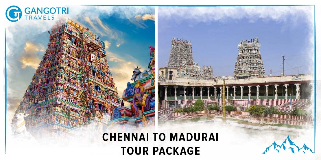 Chennai To Madurai Tour Package For 10 Days/ 9 Nights