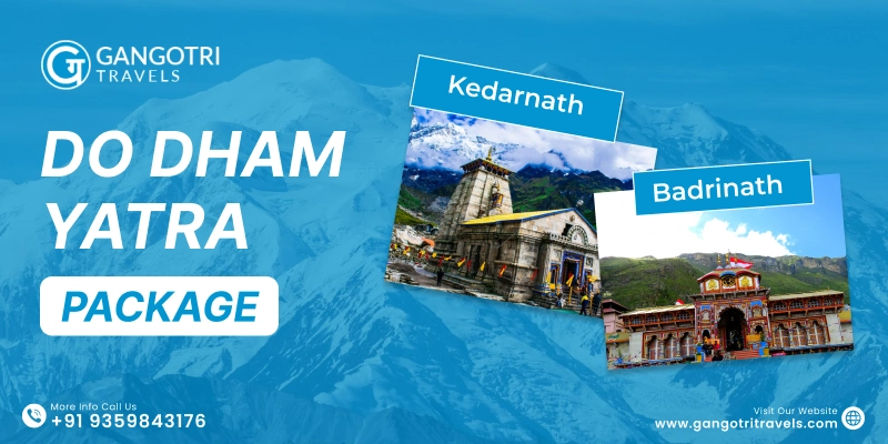 Do Dham Yatra Packages - Gangotri Travels